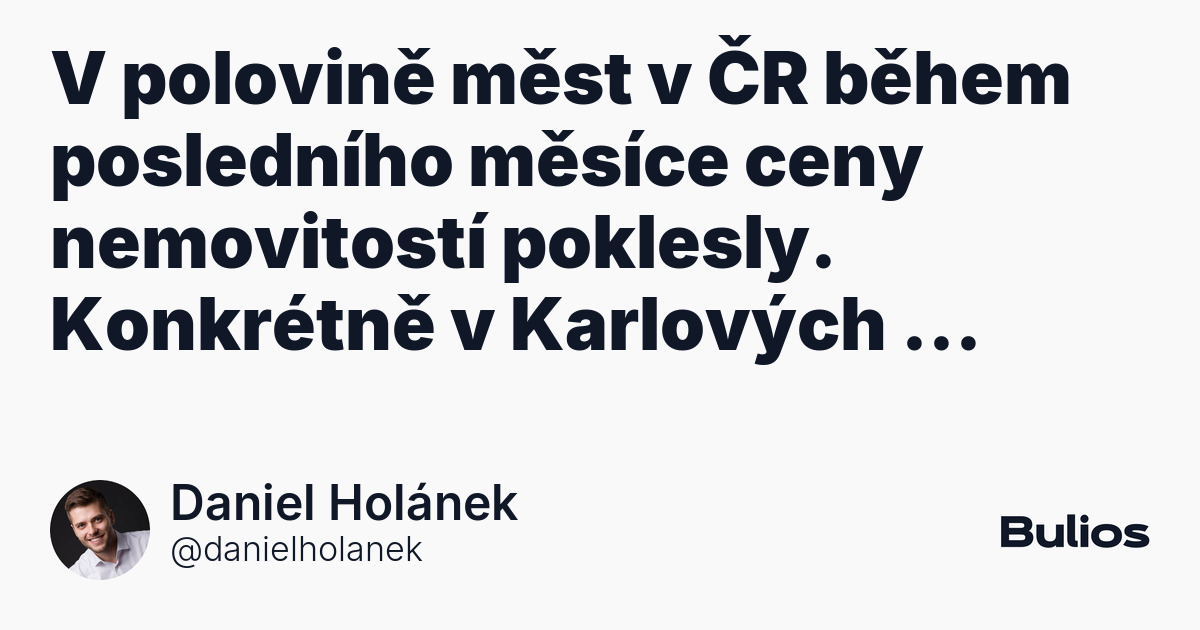 Ceny nemovitostí začínají klesat! | Bulios